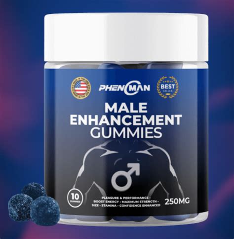 A Comprehensive Review of Phenman Male Enhancement Gummies: Safety ...